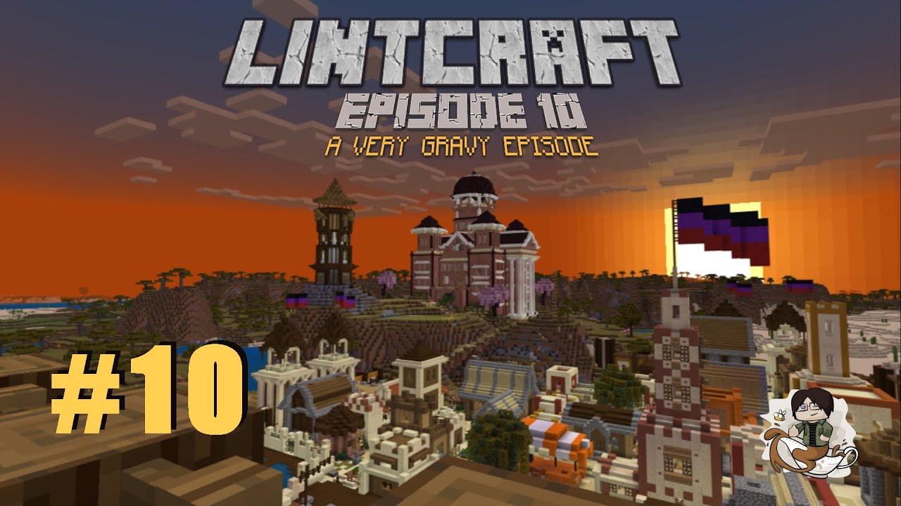 A Very Gravy Episode! | World Tour + Armour Trims! | Lintcraft 10 ...