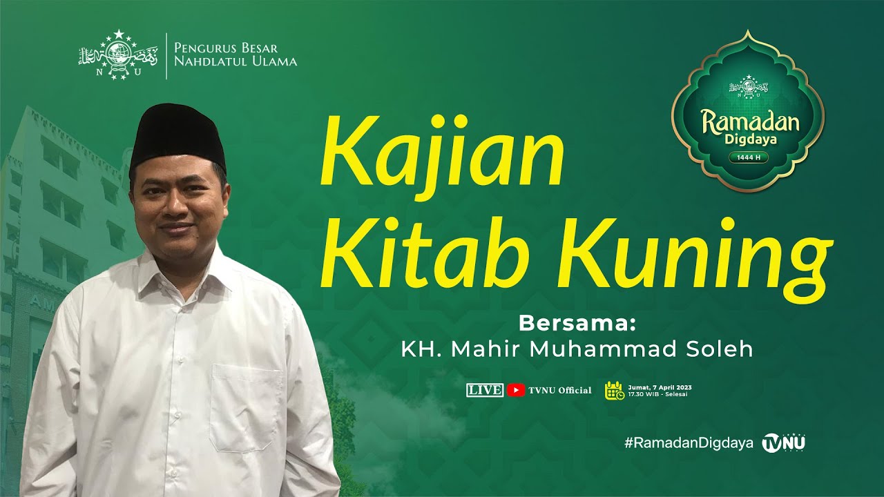 🔴 (LIVE) Kajian Tematik Kitab Kuning bersama KH. Mahir Muhammad Soleh - YouTube