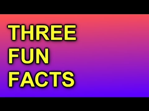 Three FUN facts (in 3 minutes or less) - YouTube