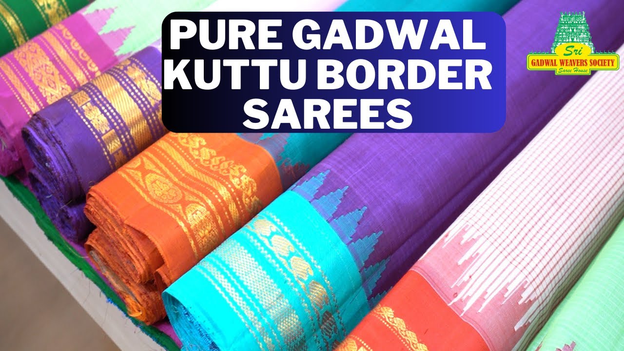 Pure Gadwal Kuttu Border sarees ||Gadwal weavers society - YouTube