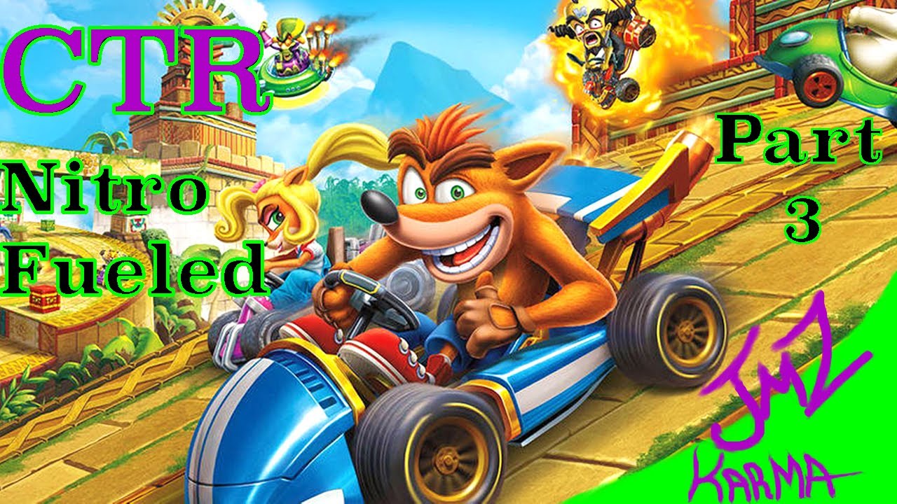 CTR Nitro Fuelled Part 3 - YouTube