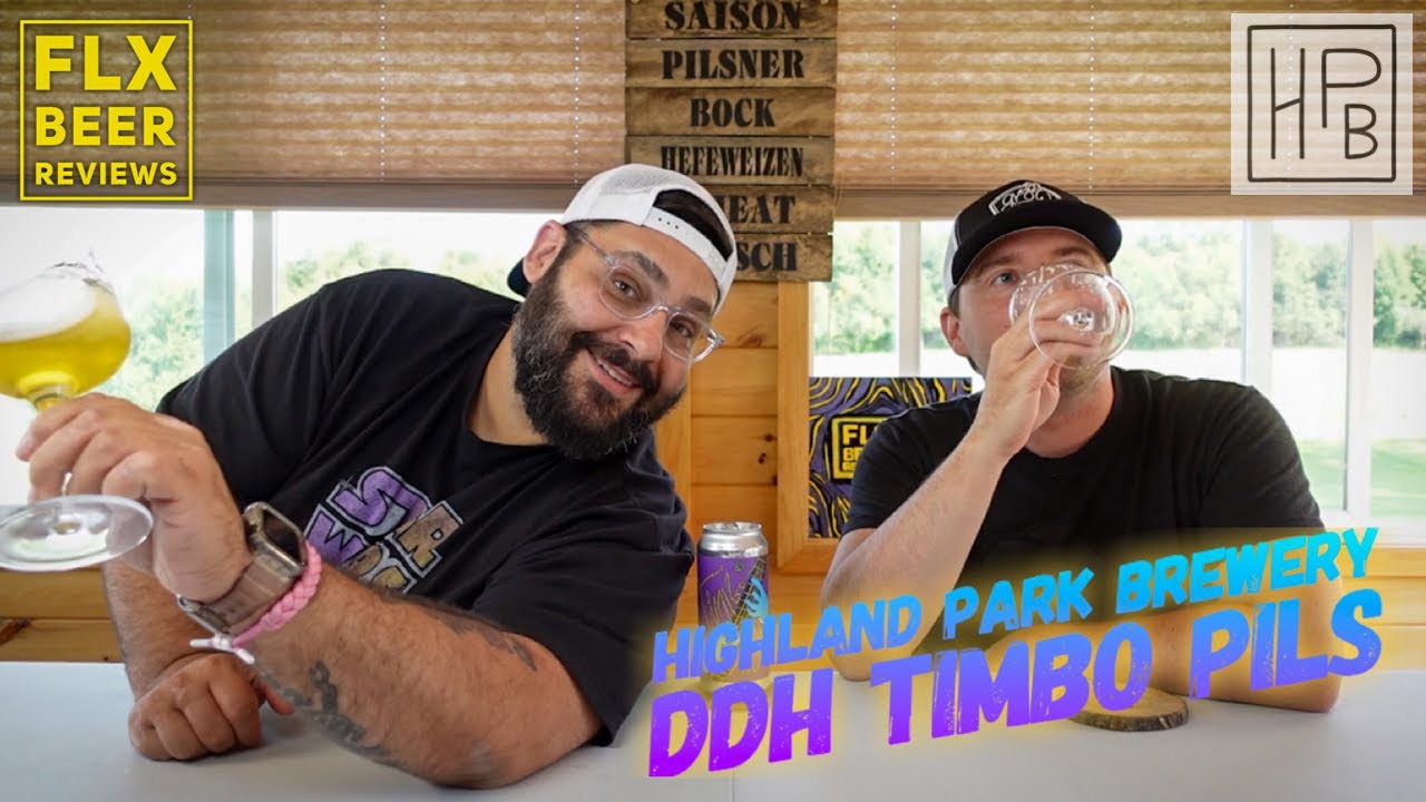 Highland Park Brewery | DDH Timbo Pils (Pilsner) | Beer Review #480 ...