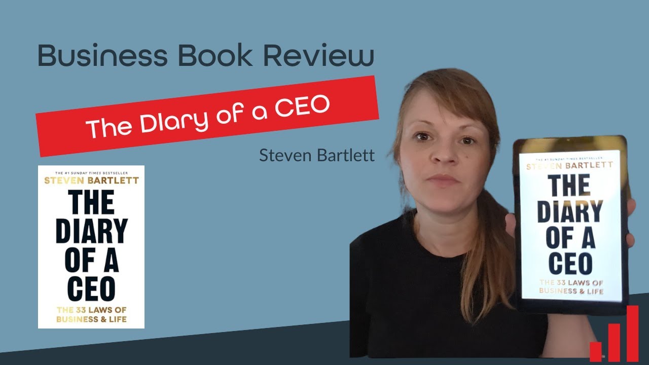 The Diary of a CEO: The 33 Laws of Business and Life by Steven Bartlett ...