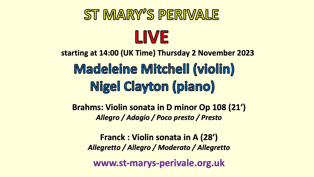 St Mary's Perivale LIVE : Madeleine Mitchell (violin) Nigel Clayton (piano) - YouTube