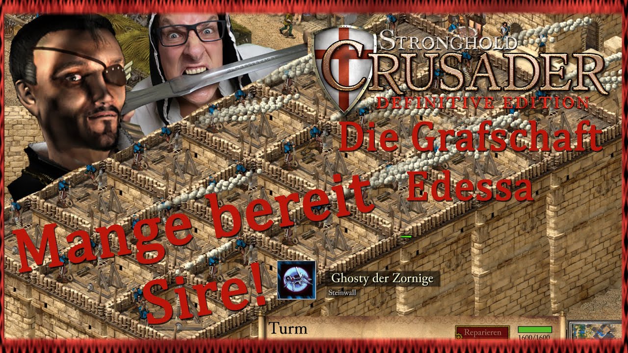 Die Grafschaft Edessa ( Schwer) / Stronghold Crusader Definitive ...