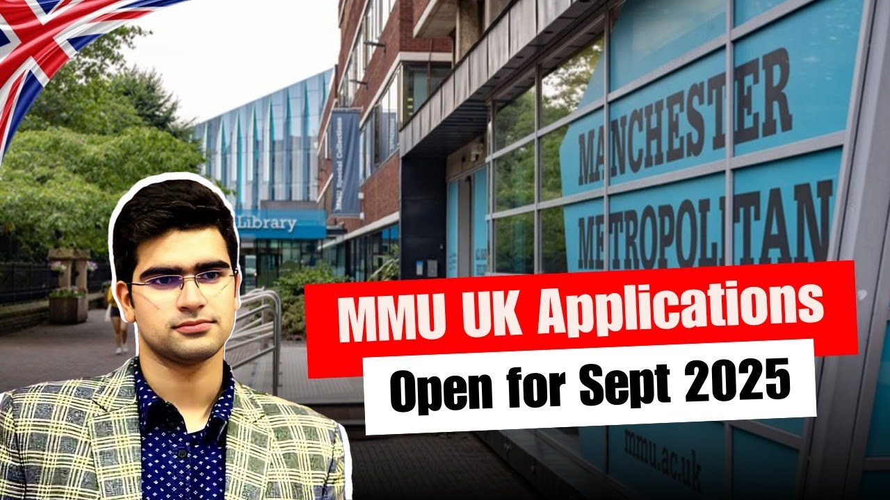 MMU UK Applications Open for Sept 2025! | UG & PG Entry | IELTS Waiver ...