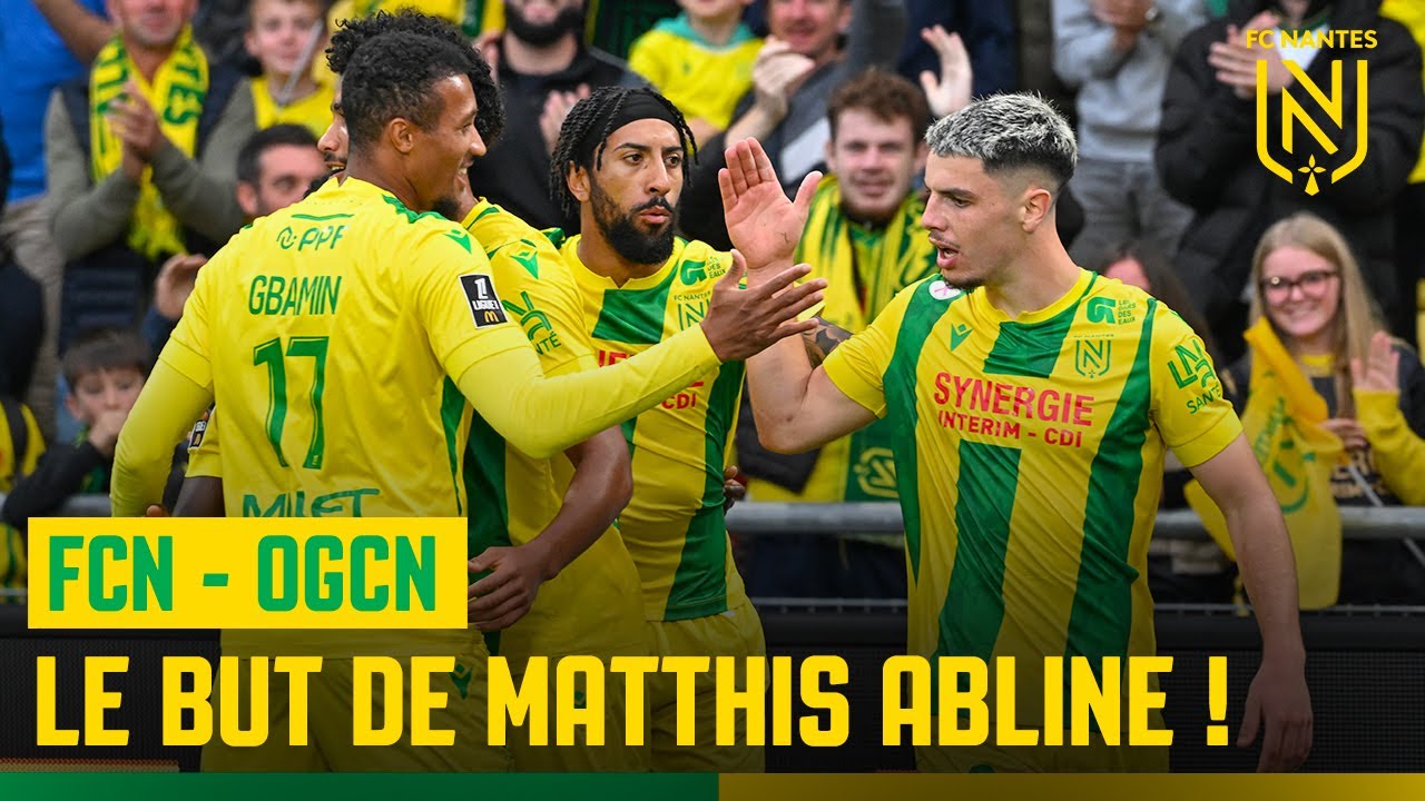 FC Nantes - OGC Nice : le but de Matthis Abline, vu de la pelouse ...