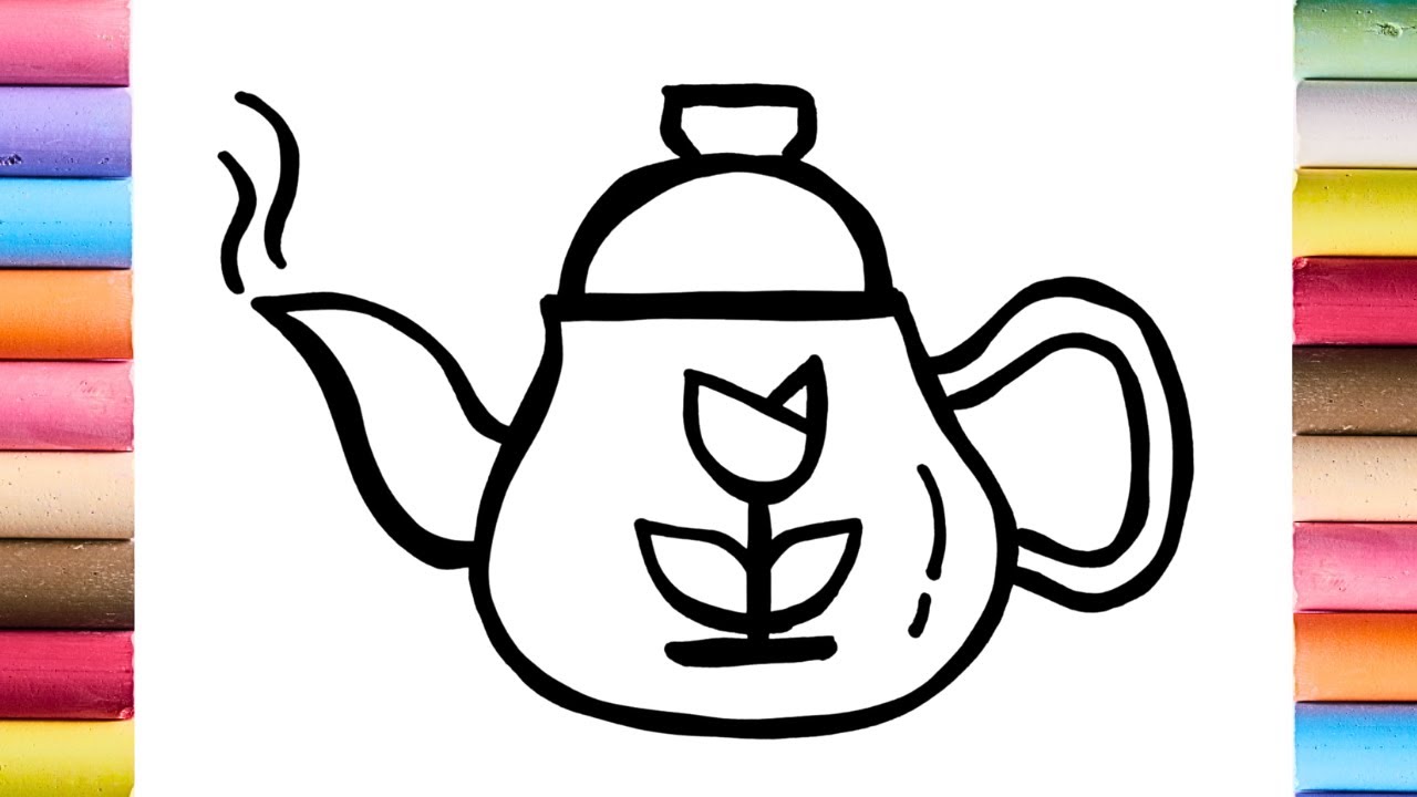 Teapot Drawing, Colouring and Painting for Kid's, & Toddlers | How to ...