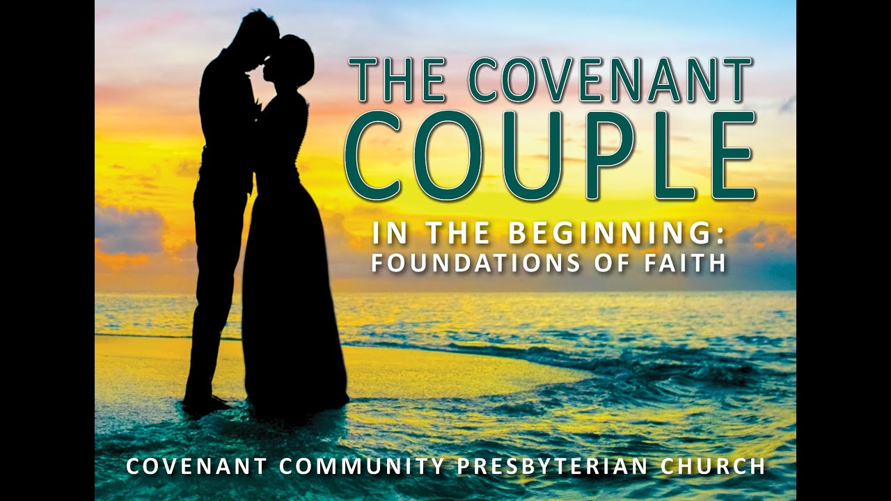 1-15-23 Full Service - The Covenant Couple: Reckoned Righteousness ...