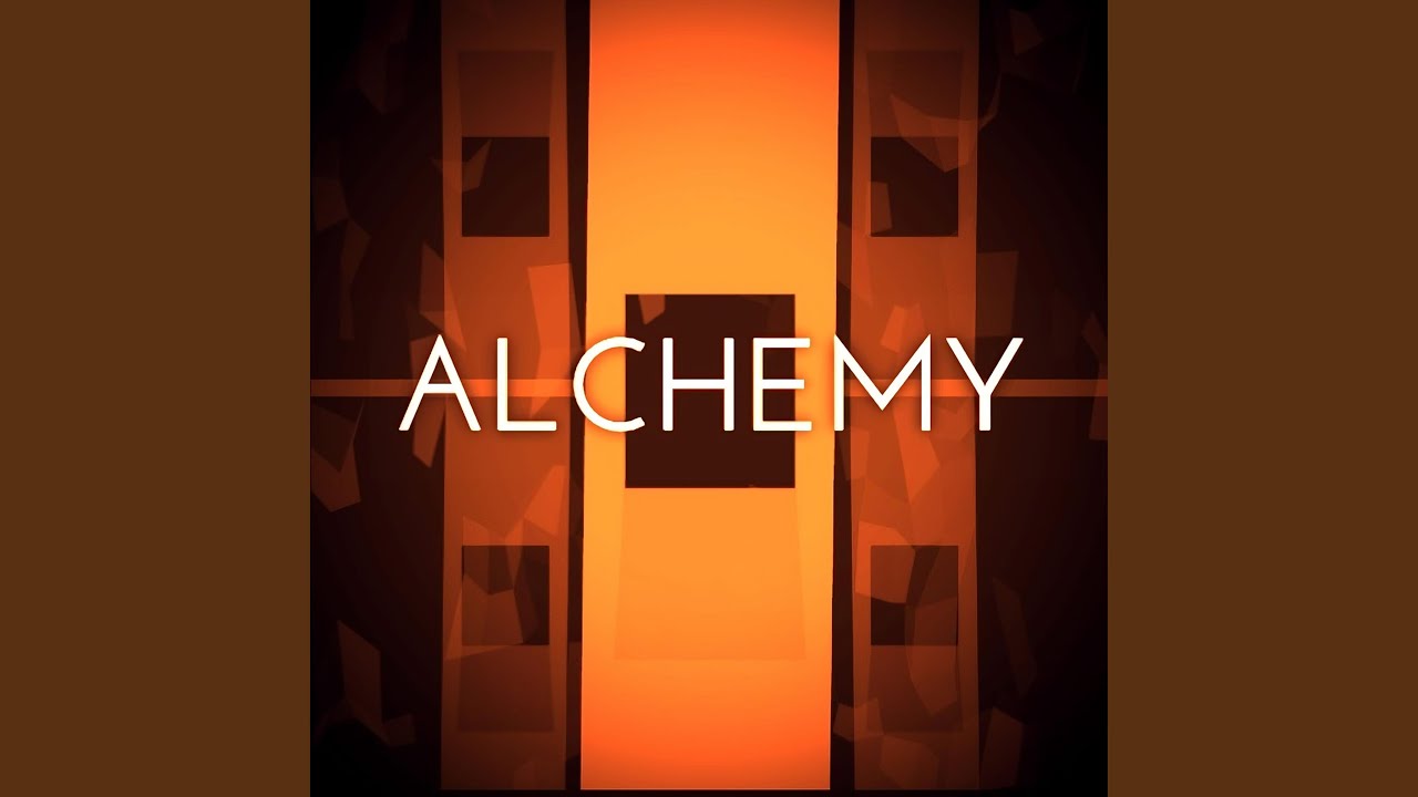 Alchemy - YouTube