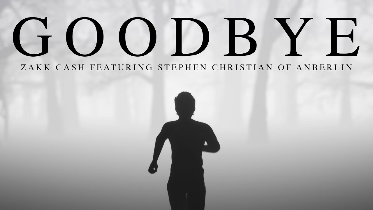 Zakk Cash - Goodbye (Feat. Stephen Christian of Anberlin) - YouTube
