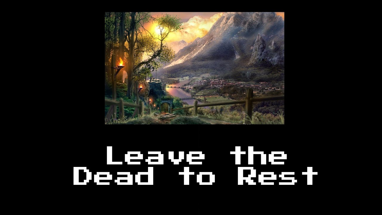 Leave the Dead to Rest | The Characters EP (Track 5) - YouTube
