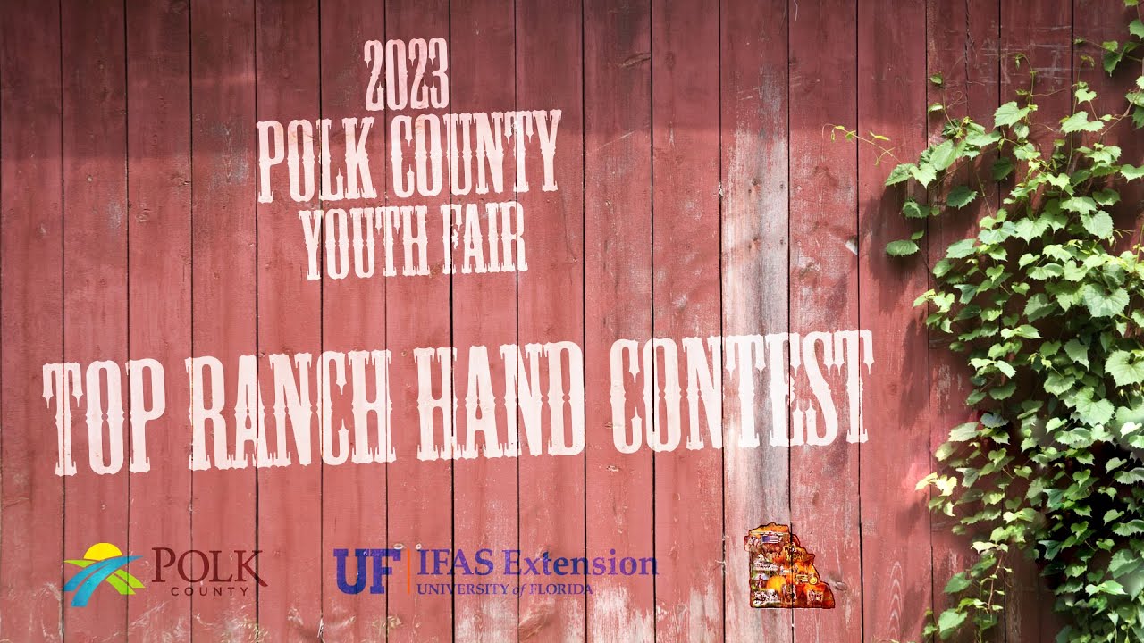 2023 Top Ranch Hand Contest - Polk County Youth Fair - YouTube