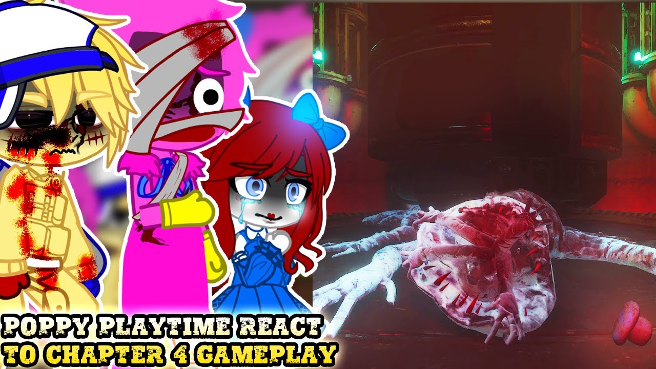 Poppy Playtime React To Chapter 4 GAMEPLAY Part 8 || Gacha Reaction || - YouTube