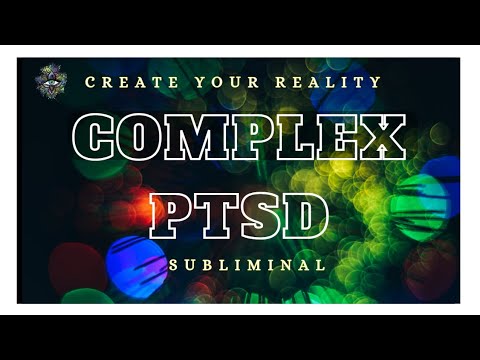 OVERCOME COMPLEX PTSD • SUBLIMINAL SESSION - YouTube