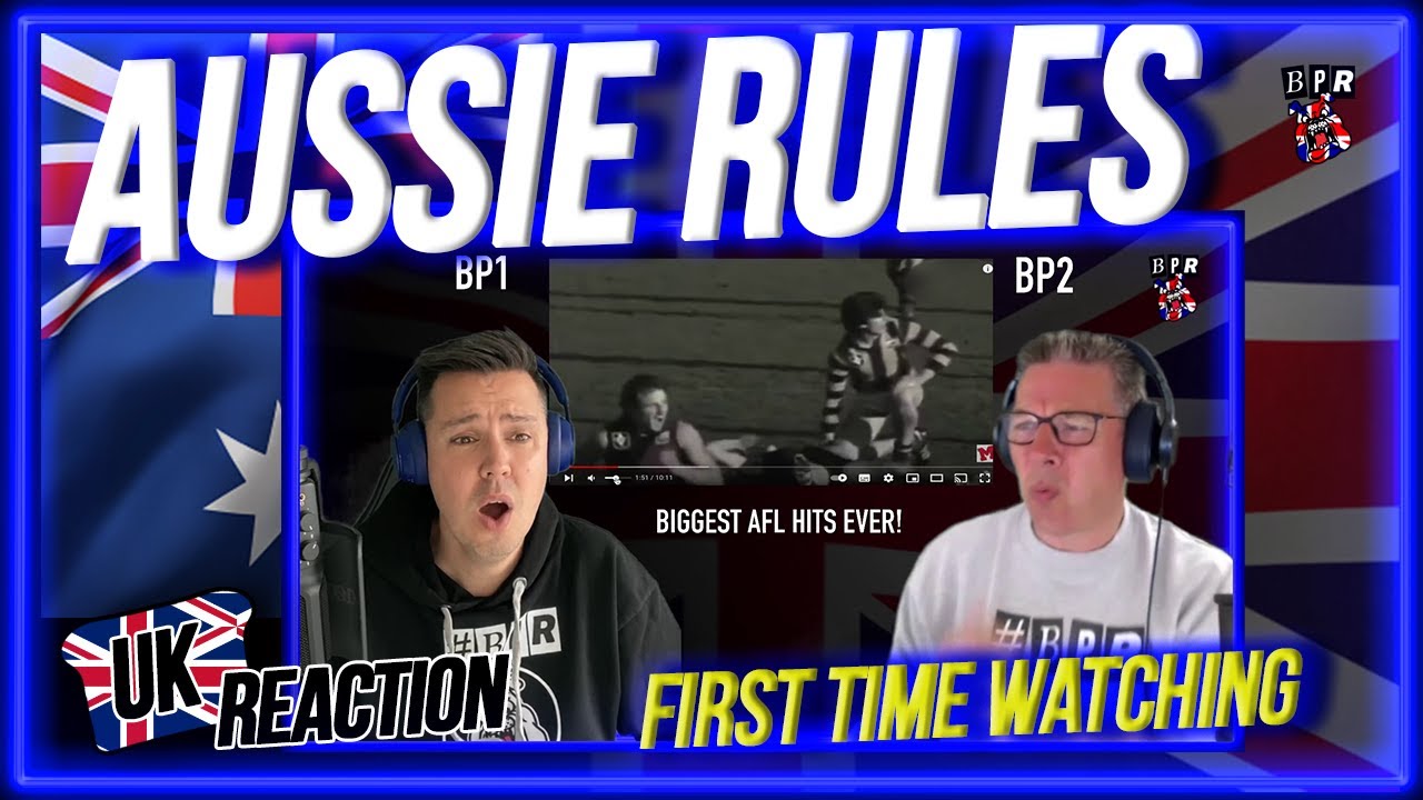 biggest-afl-hits-ever-brits-reaction-youtube