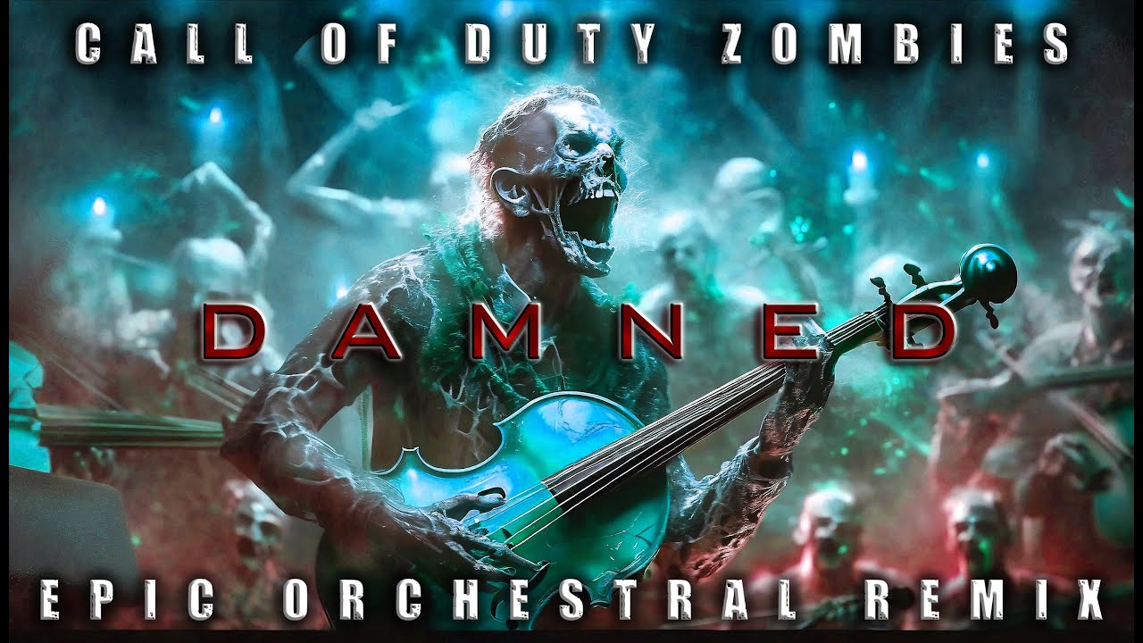 CoD Zombies (Damned) | EPIC Orchestral Remix - YouTube