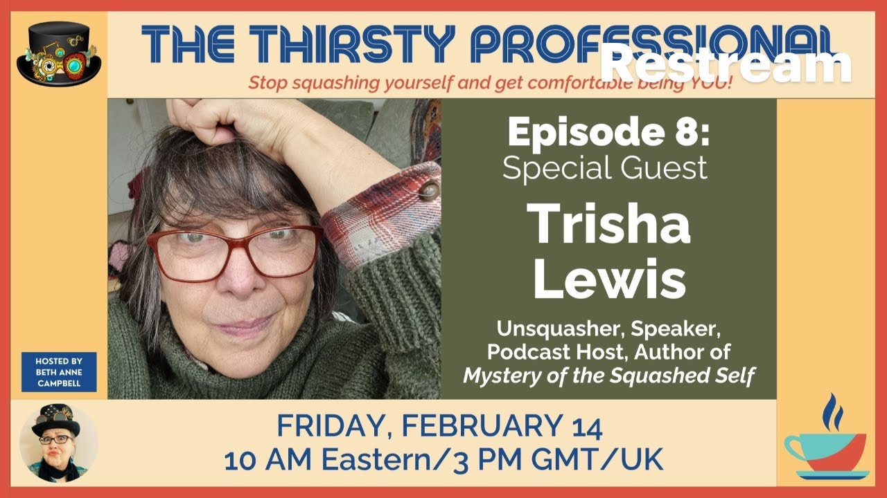 The Thirsty Professional Episode 8 Trisha Lewis - YouTube
