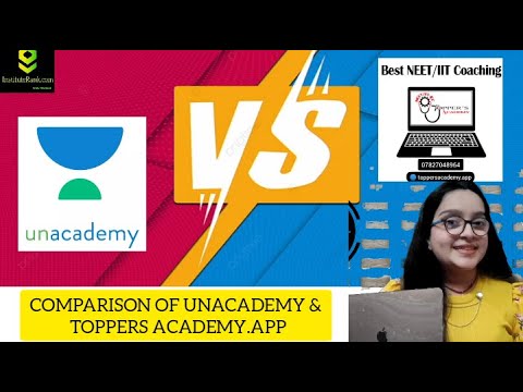 Comparison of UNACADEMY and TOPPERS ACADEMY.APP - YouTube
