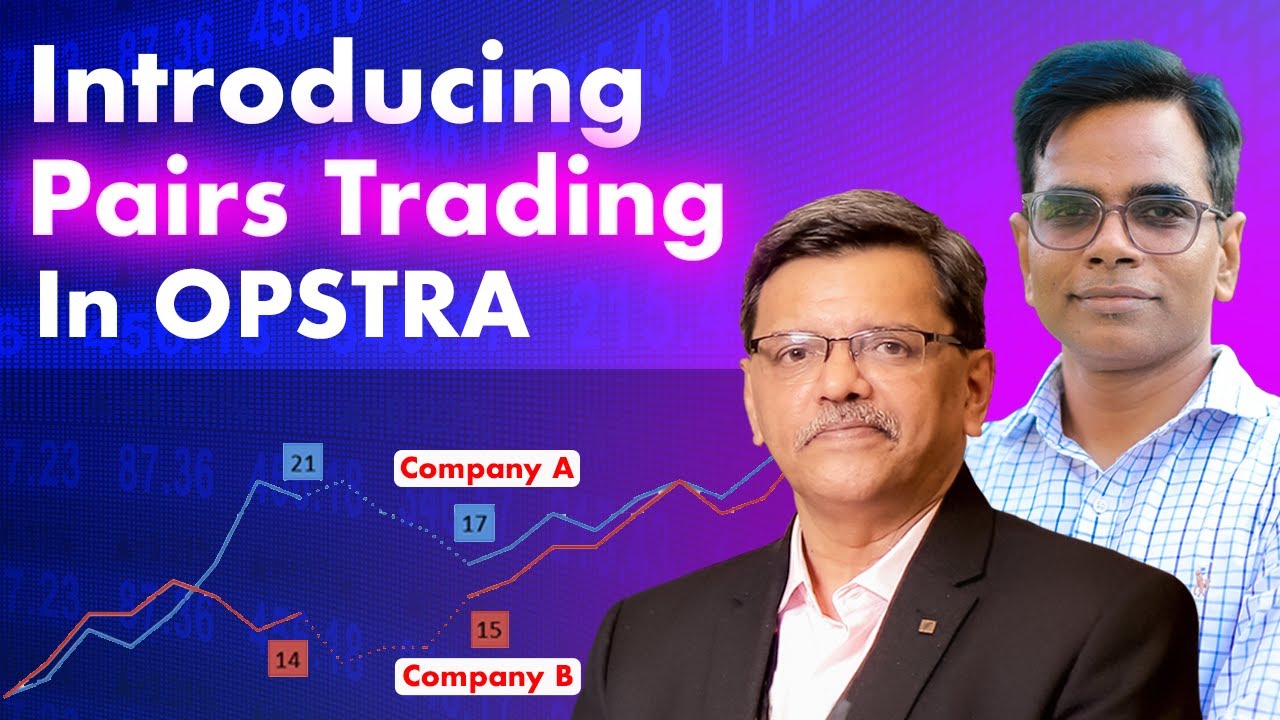 Introducing Pairs Trading Screener and Pairs Strategy Builder in OPSTRA ...