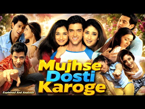 Mujhse Dosti Karoge Full Movie | Hrithik Roshan | Rani Mukerji | All Details And Deep Analysis 