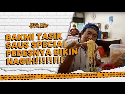 Bikin Ngiler Part 21 - Bakmi Tasik Dengan Saus Spesial Pedesnya Bikin Nagih