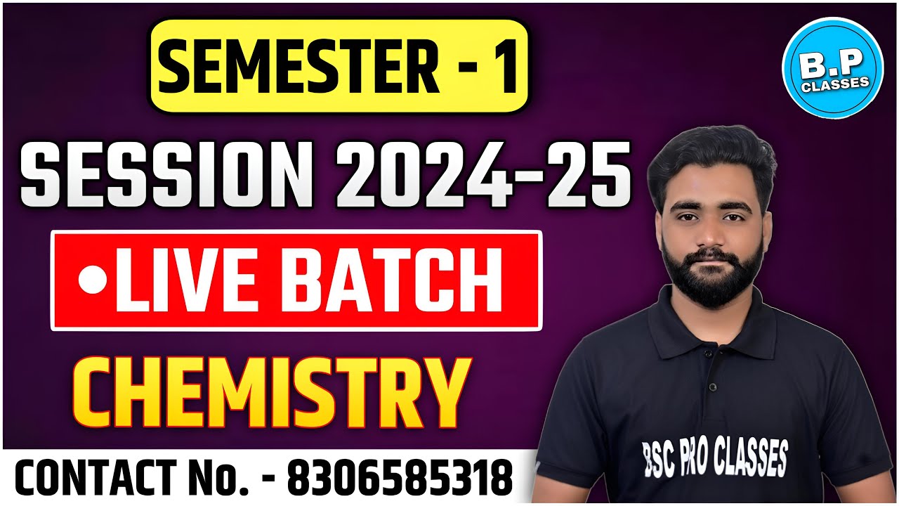 LEC-3||SEMESTER-1 || CHEMISTRY || SESSION 2024-25|| BY MANISH SIR - YouTube