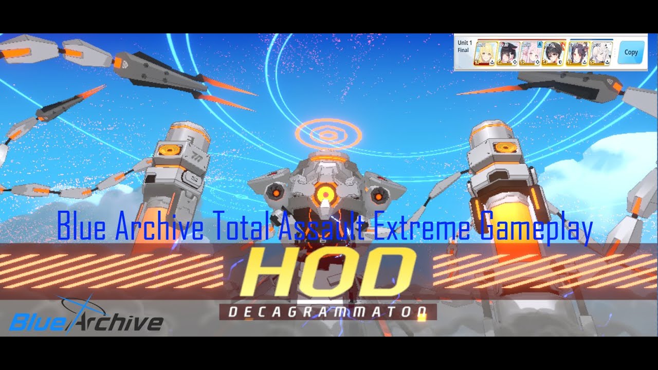 Blue Archive Total Assault Hod Extreme Gameplay - YouTube