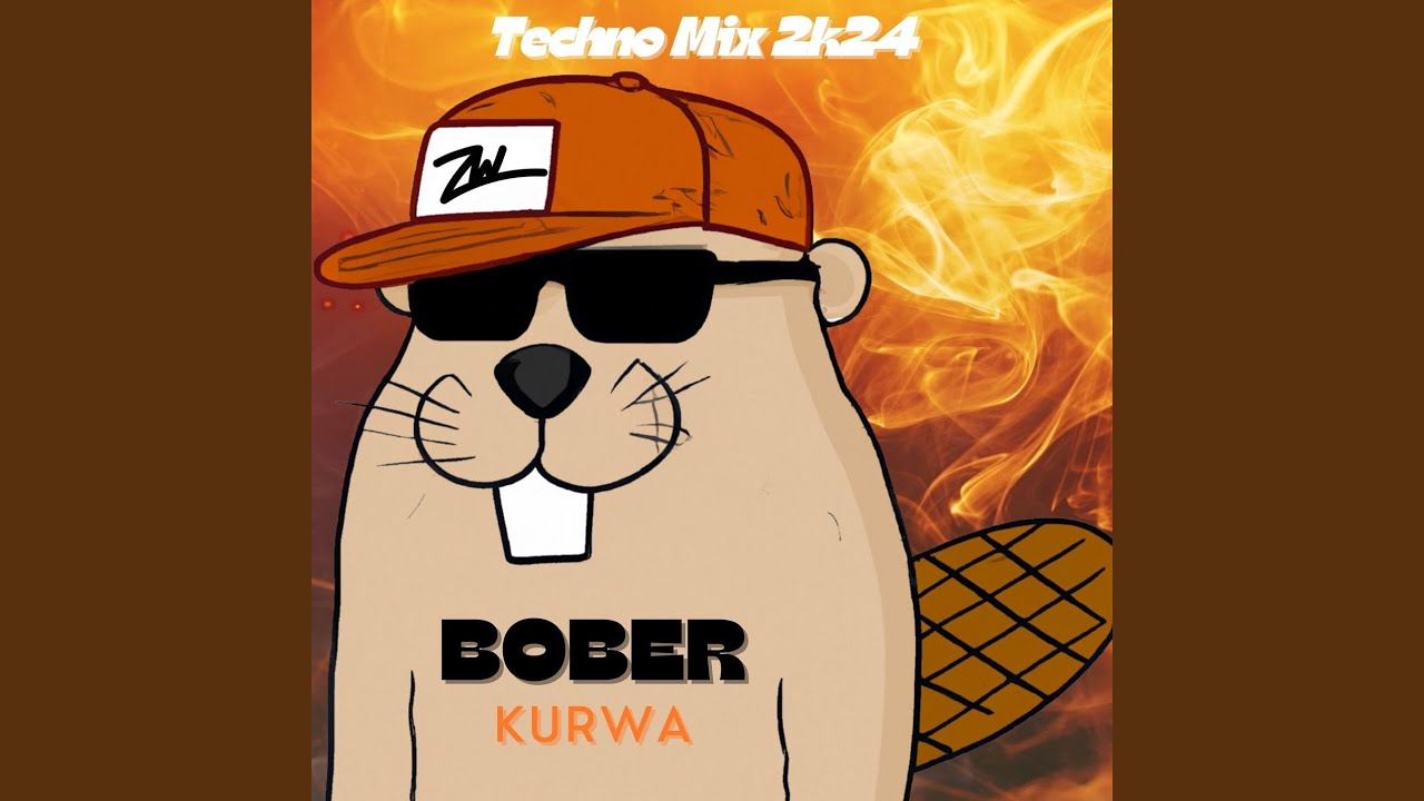 Bober Kurwa (Techno Extended Mix 2024) - YouTube
