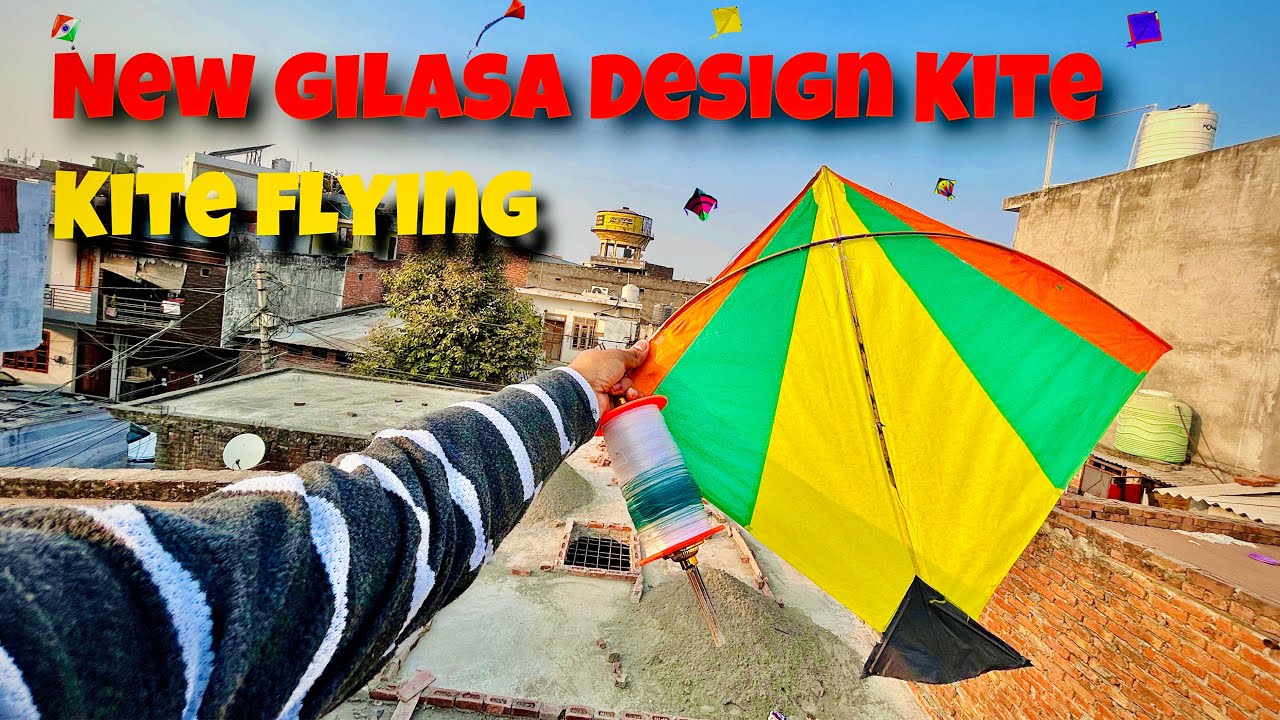 New Gilasa Design Kite 🪁 | Kite flying | Kite Testing | Kite Ki Video ...