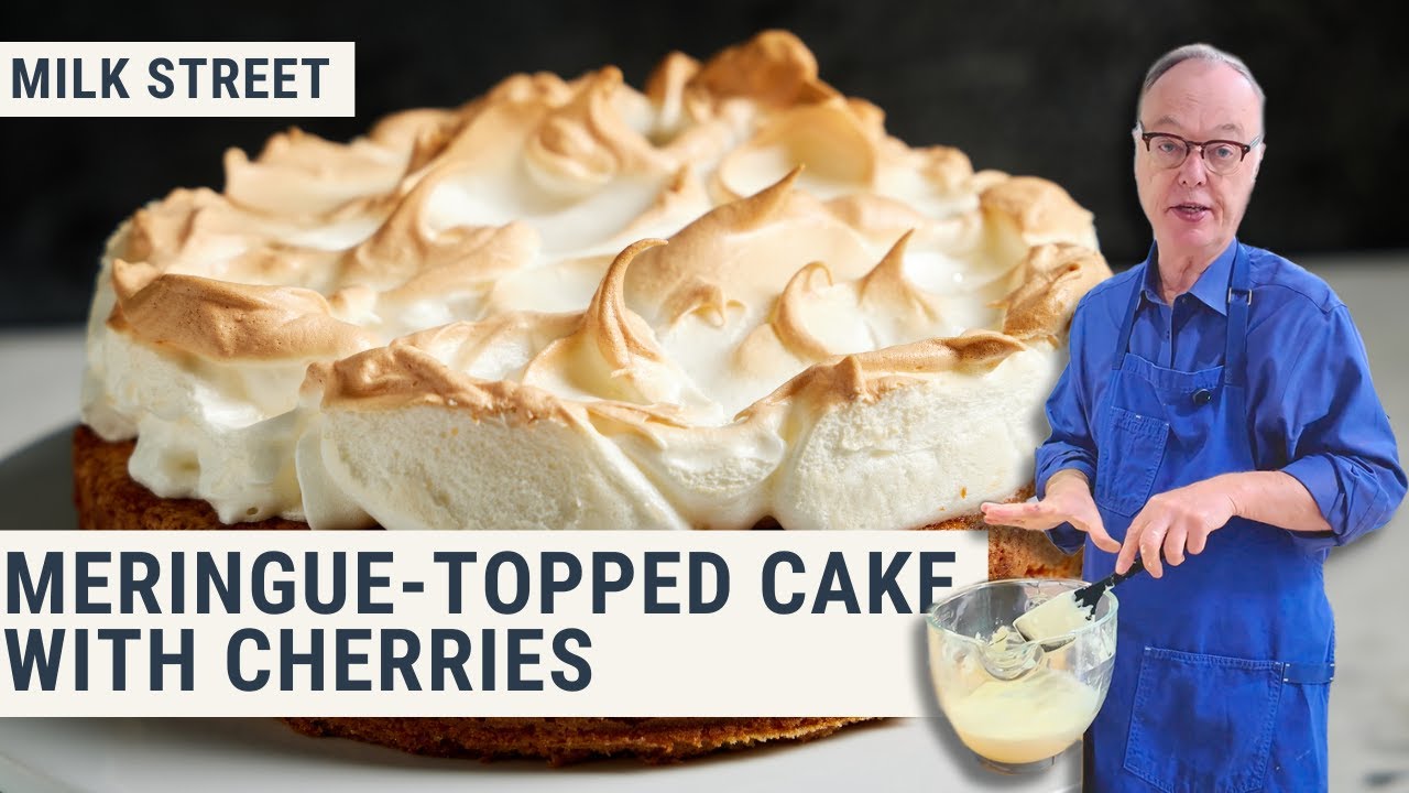Best Recipe You’ve Never Heard of: Meringue-Topped Cake with Cherries - YouTube