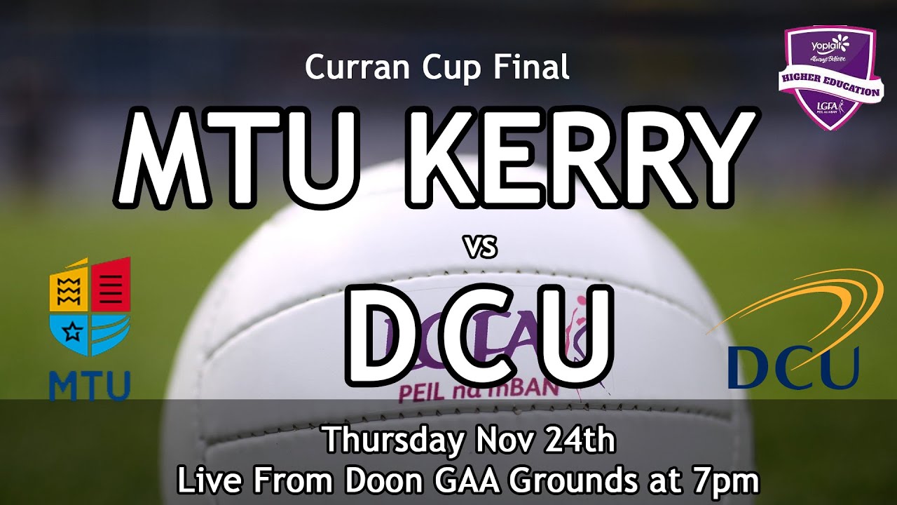 MTU Kerry v DCU - YouTube
