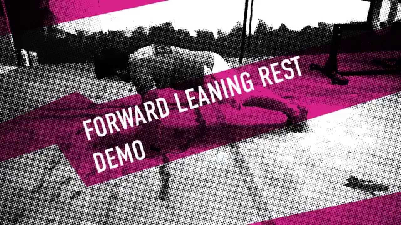Forward Leaning Rest Demo - YouTube