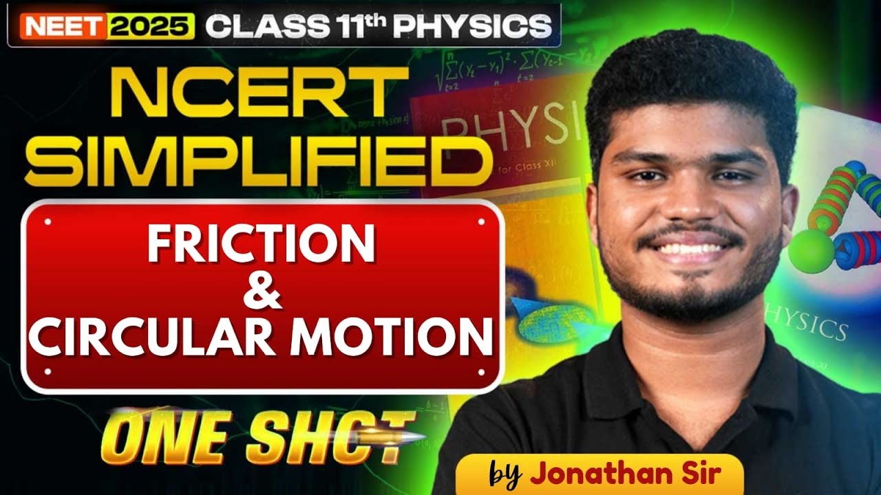 FRICTION AND CIRCULAR MOTION in 105 mins 🔥💥 | NCERT Simplified | NEET ...