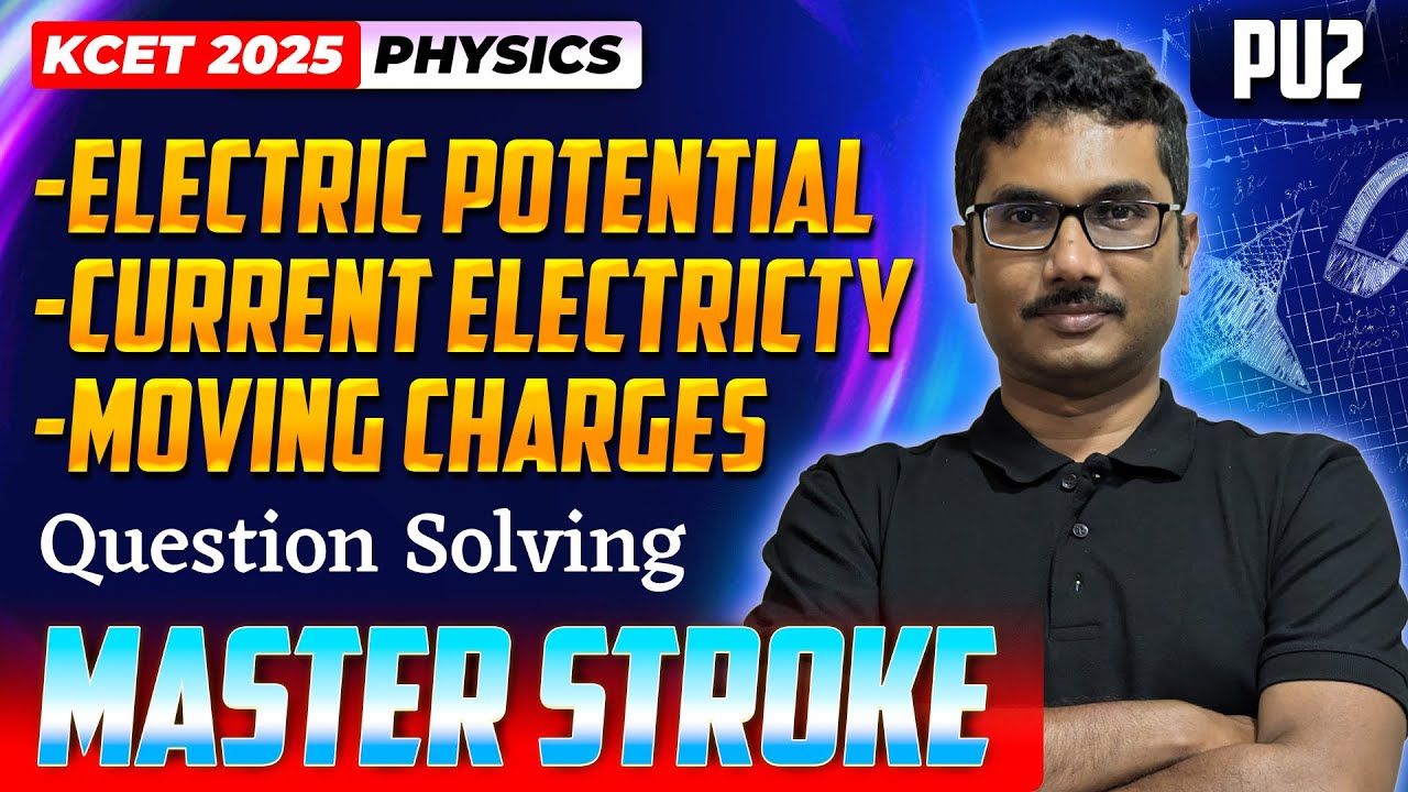 Electric Potential | Current Electricity | Moving Charges - KCET ...