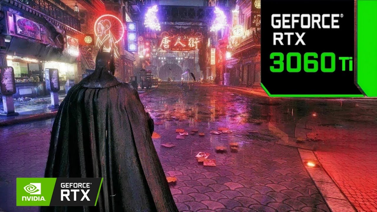 (RTX 3060 TI + I5 12400F) Batman: Arkham Knight FPS & GPU GAMEPLAY TEST ...