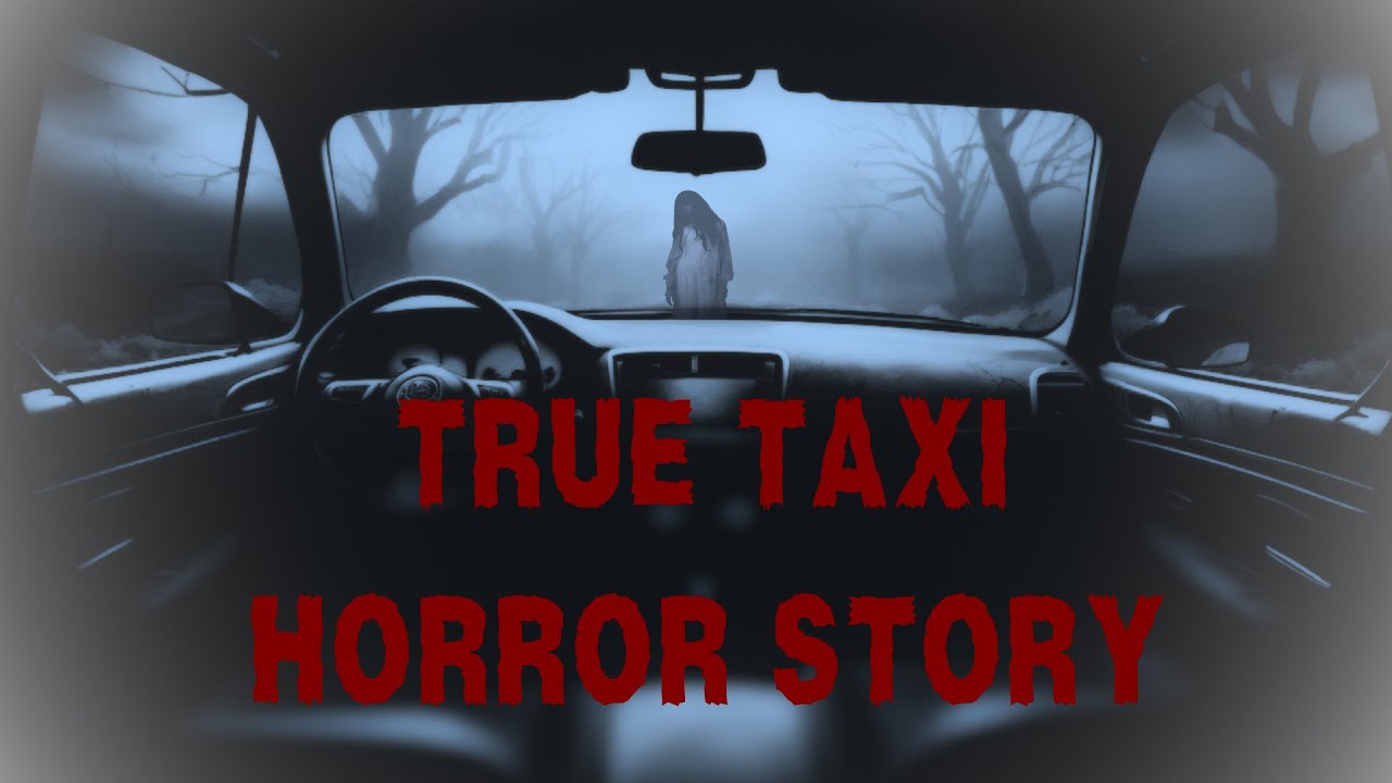 True Taxi Horror Story - The Invisible Fare - Short Paranormal Stories ...