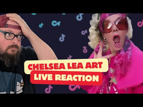 Chelsea Lea Art - LIVE Reaction - YouTube