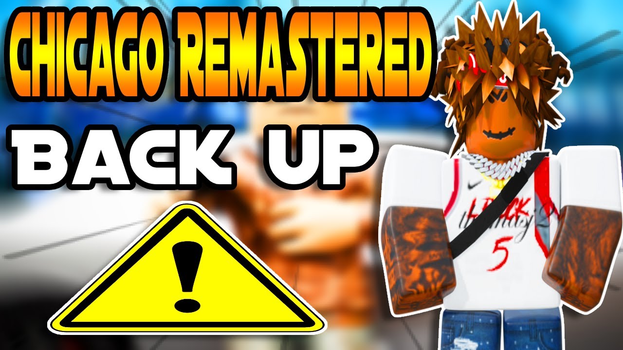 3 Things You Need To Know About The Chicago Remastered Back Up (ROBLOX ...