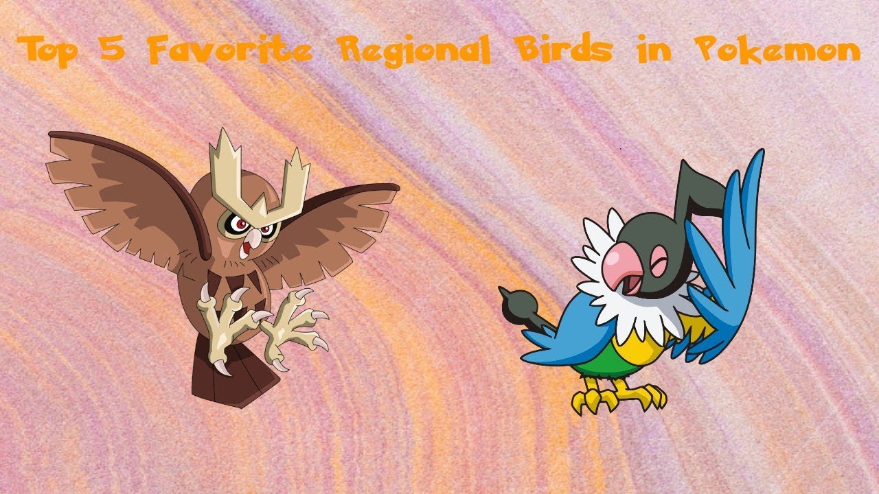 Top 5 Favorite Regional Birds in Pokemon - YouTube
