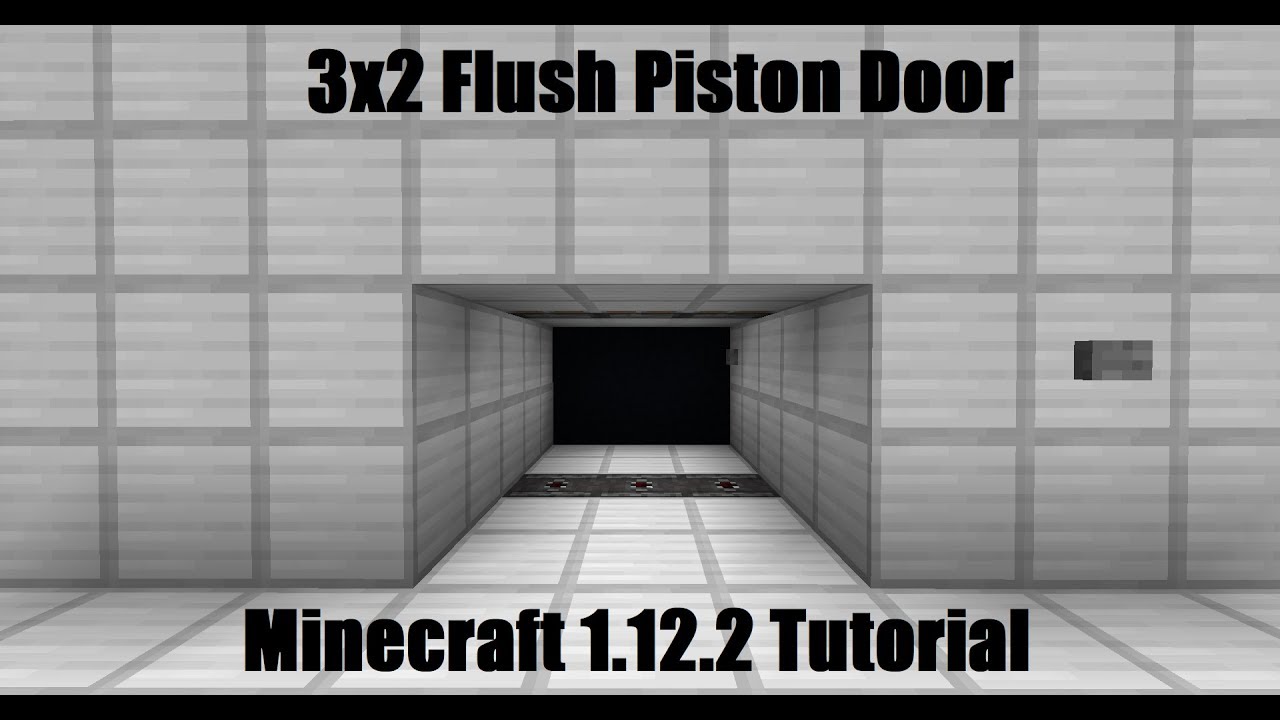 3x2 Flush Piston Door Minecraft 1.12.2 Tutorial - YouTube