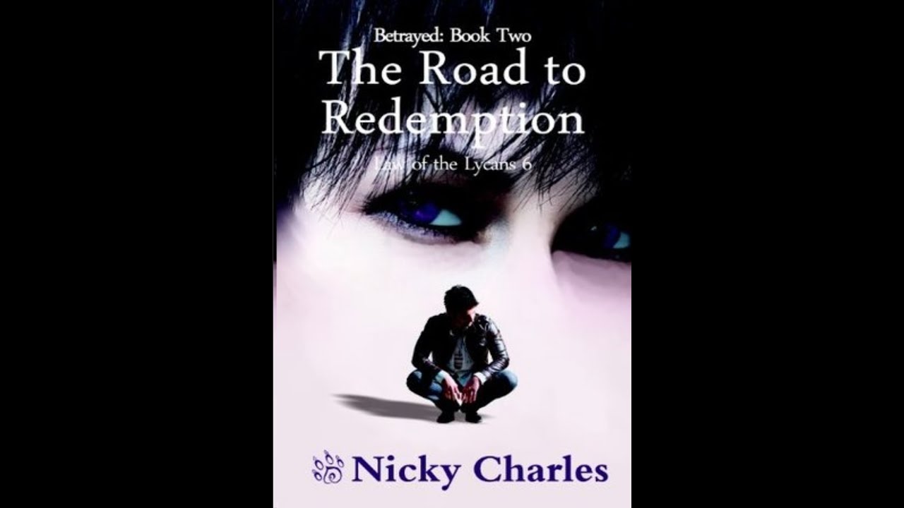 The road to redemption part 2 by Nicky Charles (Law of Lycans Book 6 ...
