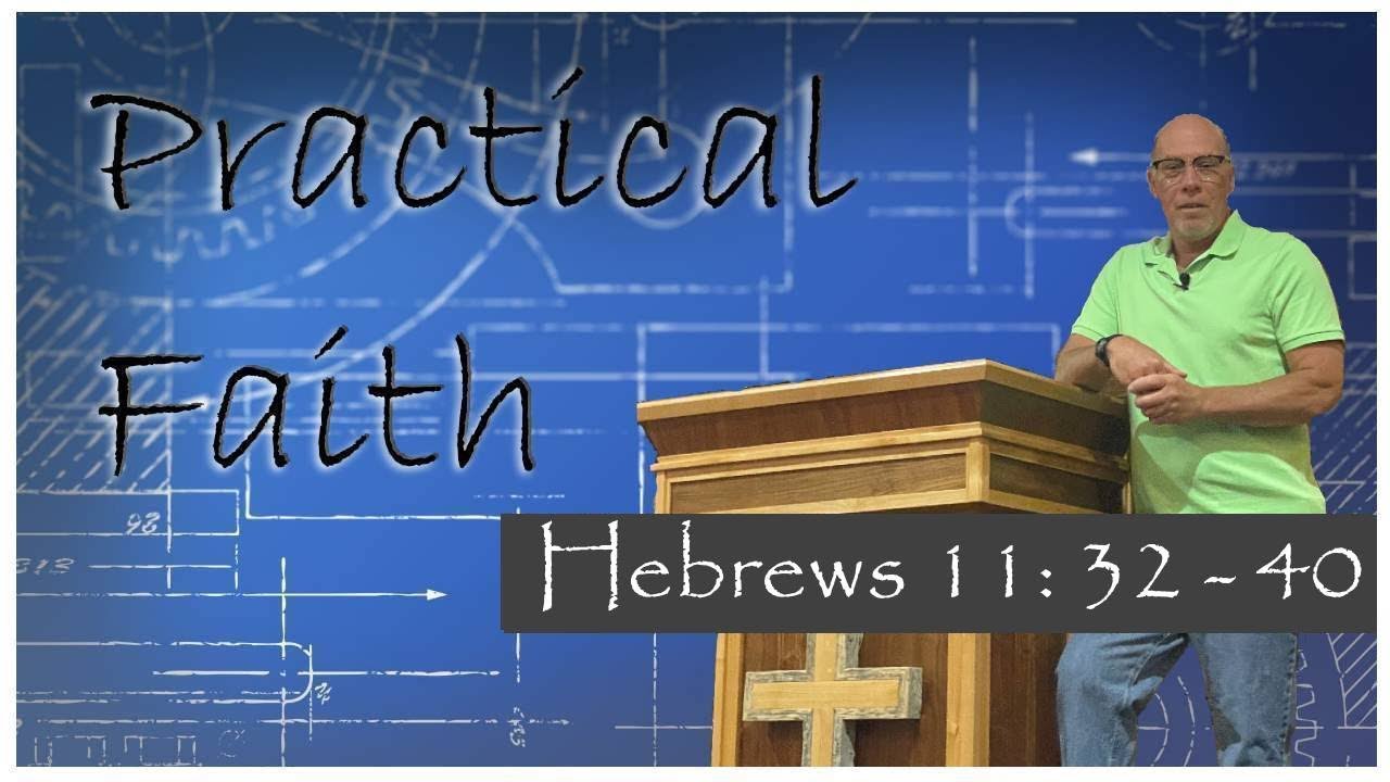 Practical Faith - Part 6 - YouTube