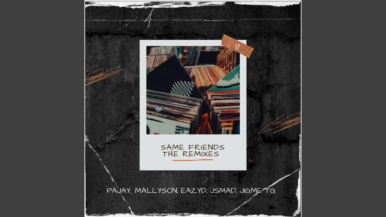 Same Friends (feat. Jigme TG) (Singer Version) - YouTube