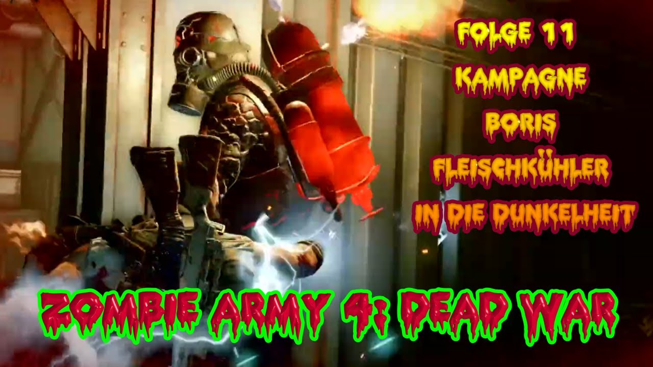Zombie Army 4: Dead War - Folge 11 - Kampagne - Boris - Fleischkühler ...