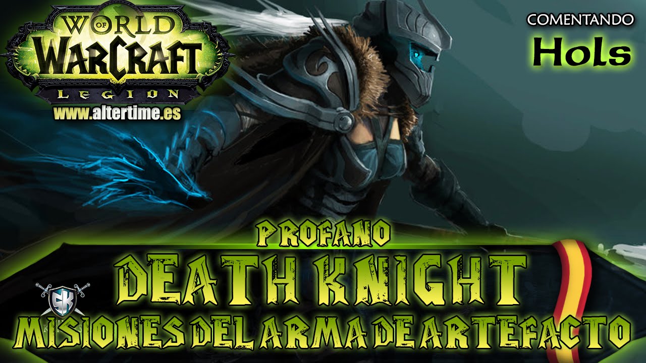 DK Profano | Misiones Arma de Artefacto y Sede de Clase | World of ...