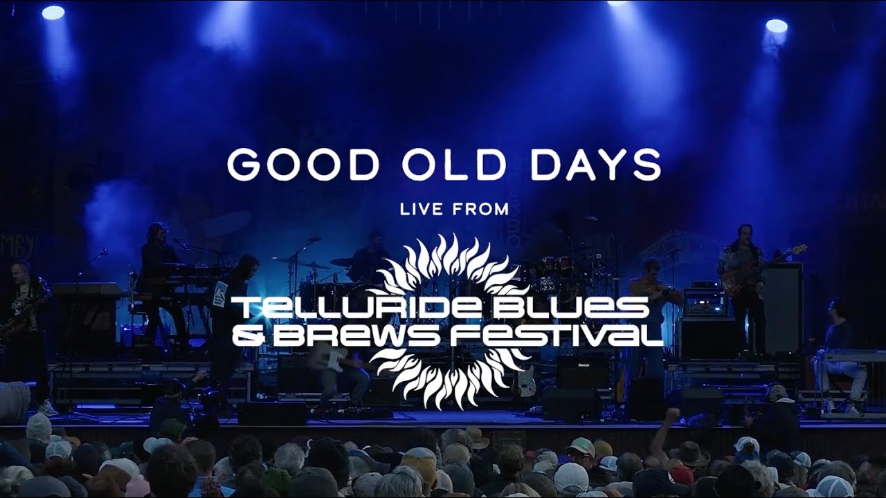 The Revivalists Good Old Days Live From Telluride Blues And Brews