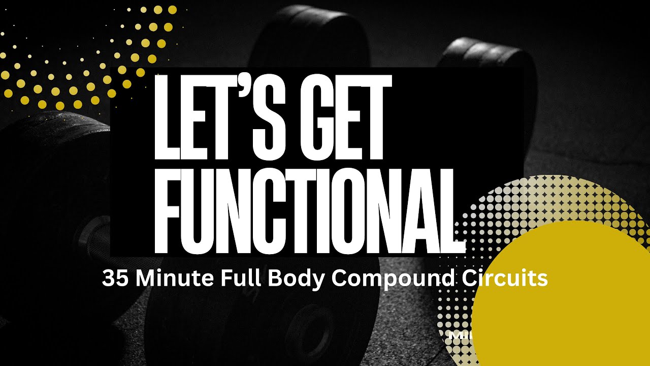 35 Minute Full Body Compound Circuits - YouTube