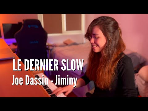 Le Dernier Slow - Joe Dassin - Jiminy (Cover)