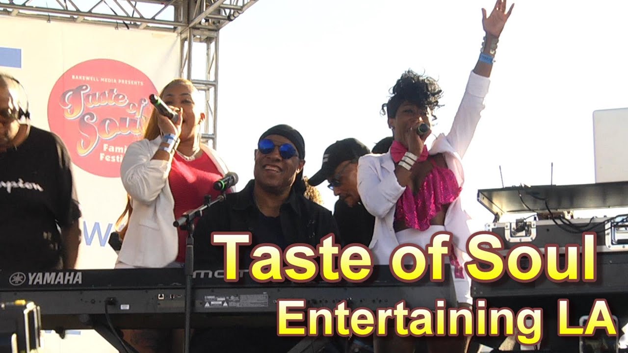 Entertaining LA: Taste of Soul - YouTube
